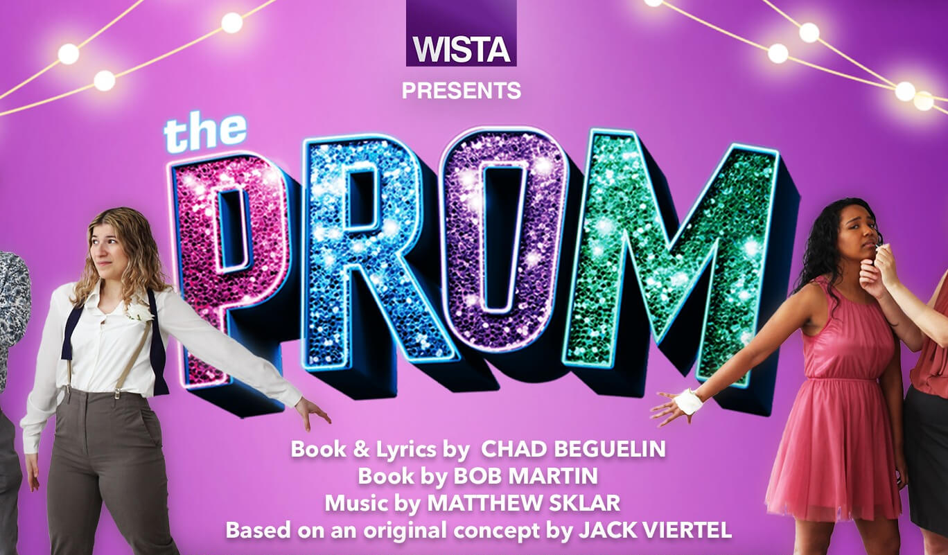 WISTA Presents THE PROM: A Heartwarming Triumph of Inclusion and ...